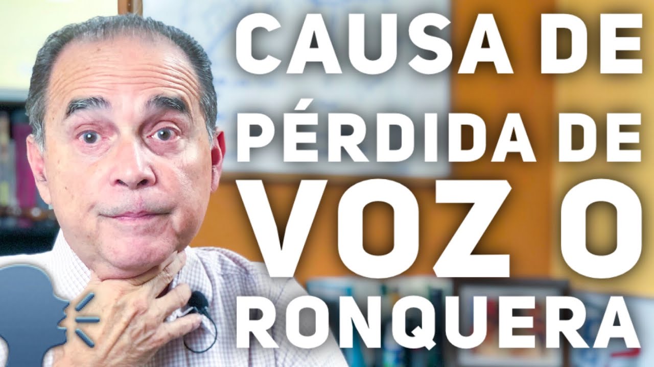 Causa de pérdida de voz o ronquera - Pregúntale a Frank